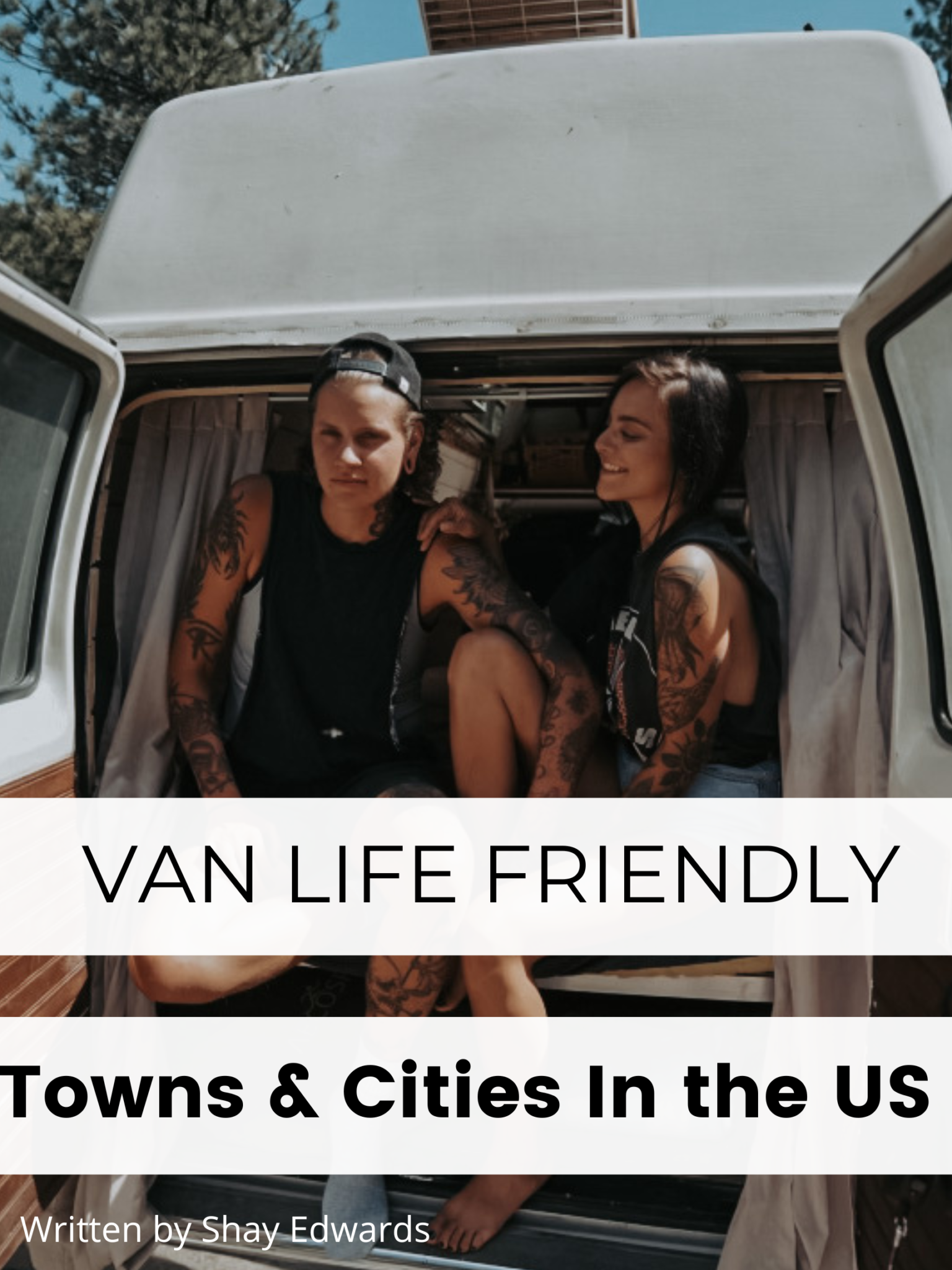 Top Van Life Friendly Towns in the US | Divine On The Road
